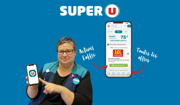 Comment activer mes offres Super U